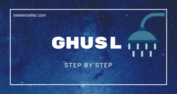 How to Perform Ghusl steps | Islamic Shower made easy » Seekers Elite